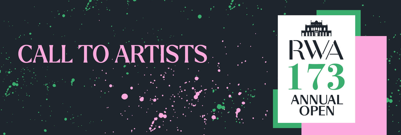 Call for Artists: 173 Annual Open Exhibition | RWA Bristol